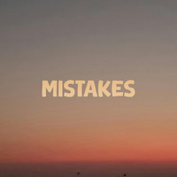 Mistakes Song Download: Play & Listen Mistakes all MP3 Song by BAMPUQIE ...