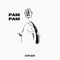 Pam Pam Song Download: Play & Listen Pam Pam all MP3 Song by Gapless @Gaana