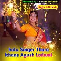 kalu Singer Thara khaas Ayush Lodwal Song Download: Play & Listen kalu ...