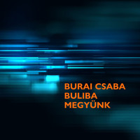 Buliba Megyünk Songs Download: Play & Listen Buliba Megyünk Hungarian ...