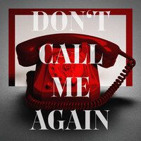 Don't Call Me Again Song Download: Play & Listen Don't Call Me Again all MP3 Song by Crawling ...