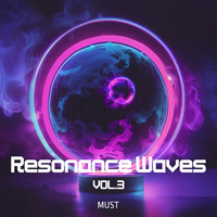 Resonance Waves / Vol.3 Songs Download: Play & Listen Resonance Waves ...