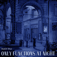 Only Functions at Night Song Download: Play & Listen Only Functions at ...