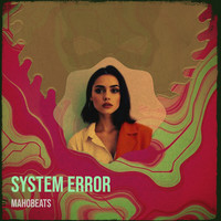 System Error Song Download: Play & Listen System Error all MP3 Song by ...