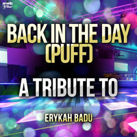 Back in the Day (Puff): A Tribute to Erykah Badu Song Download: Play ...