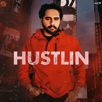 HUSTLIN Song Download: Play & Listen HUSTLIN Punjabi MP3 Song by Prince ...