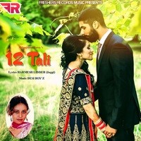 12 Tali Song Download: Play & Listen 12 Tali Punjabi MP3 Song by Desi ...