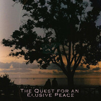 The Quest for an Elusive Peace Song Download: Play & Listen The Quest ...
