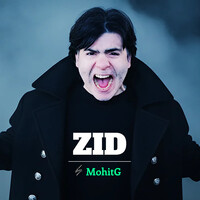 Zid Song Download: Play & Listen Zid Haryanvi MP3 Song by MohitG @Gaana