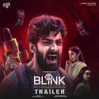 Blink Trailer (From "Blink") Song Download: Blink Trailer (From "Blink ...