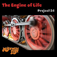 Project 24 (The Engine of Life) Songs Download: Play & Listen Project ...
