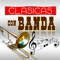 Clasicas Con Banda Songs Download: Play & Listen Clasicas Con Banda ...