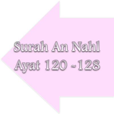 Surat An Nahl Ayat 123 -124 Song|H. Muhammad Dong|Surah An Nahl Ayat 120 -128| Listen to new ...