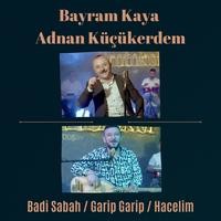 Badi Sabah / Garip Garip / Hacelim Song Download: Play & Listen Badi ...