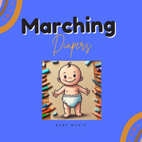 Marching Diapers Song Download: Play & Listen Marching Diapers all MP3 ...