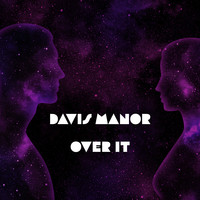 Over It Song Download: Play & Listen Over It all MP3 Song by Davis ...