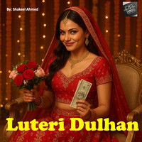 Luteri Dulhan Song Download: Play & Listen Luteri Dulhan all MP3 Song ...