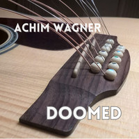 Doomed Song Download: Play & Listen Doomed all MP3 Song by Achim Wagner ...