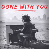 Done With You Song Download: Play & Listen Done With You all MP3 Song ...