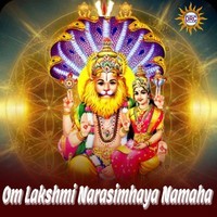 Om Lakshmi Narasimhaya Namaha Song Download: Play & Listen Om Lakshmi Narasimhaya Namaha ...