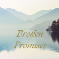 Broken Promises Song Download: Play & Listen Broken Promises English ...
