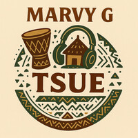 Tsué Song Download: Play & Listen Tsué all MP3 Song by Marvy G @Gaana