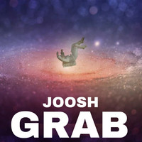 Grab Songs Download: Play & Listen Grab all MP3 Song by JOOSH @Gaana