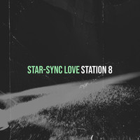 Star-Sync Love Song Download: Play & Listen Star-Sync Love all MP3 Song by Station 8 @Gaana