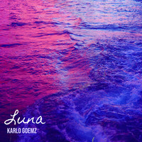 Luna Song Download: Play & Listen Luna all MP3 Song by Karlo Goemz @Gaana