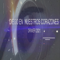 Diego en Nuestros Corazones Song Download: Play & Listen Diego en ...