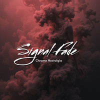 Signal Fade Songs Download: Play & Listen Signal Fade Instrumental MP3 ...