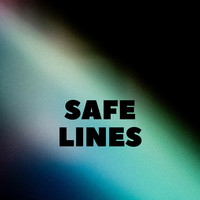 Safe Lines Song Download: Play & Listen Safe Lines all MP3 Song by ...