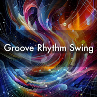 Groove Rhythm Swing Song Download: Play & Listen Groove Rhythm Swing ...