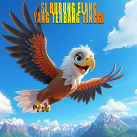 Si Burung Elang Yang Terbang Tinggi Song Download: Play & Listen Si Burung Elang Yang Terbang ...