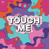 Touch Me Songs Download: Play & Listen Touch Me all MP3 Song by Declan ...