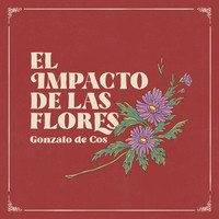 El Impacto de las Flores Song Download: Play & Listen El Impacto de las ...