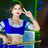 Tapak rahi h raduan ki lar Song Download: Play & Listen Tapak rahi h ...