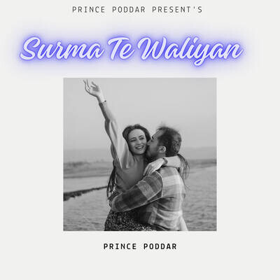 Surma Te Waliyan Song|Prince Poddar|Surma Te Waliyan| Listen to new songs and mp3 song download ...