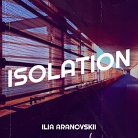Isolation Song Download: Play & Listen Isolation all MP3 Song by Ilia ...