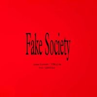 Fake Society Song Download: Play & Listen Fake Society all MP3 Song by ...