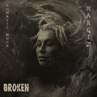 Broken Song Download: Play & Listen Broken all MP3 Song by Nargiz @Gaana