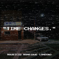 "Time Changes." Song Download: Play & Listen "Time Changes." all MP3 ...