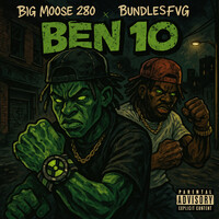 Ben 10 Song Download: Play & Listen Ben 10 all MP3 Song by Big Moose ...