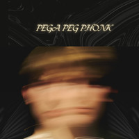 PEGA PEG PHONK Songs Download: Play & Listen PEGA PEG PHONK ...