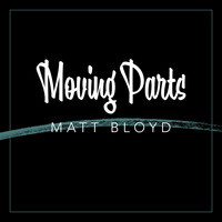 Moving Parts Song Download: Play & Listen Moving Parts all MP3 Song by ...