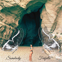 Somebody Song Download: Play & Listen Somebody all MP3 Song by Farfalla @Gaana