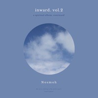 inward. vol.2 Songs Download: Play & Listen inward. vol.2 Instrumental ...