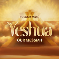 Yeshua Our Messiah Song Download: Play & Listen Yeshua Our Messiah all ...