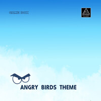 Angry Birds Theme Song Download: Play & Listen Angry Birds Theme ...