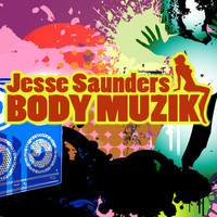 BODY MUZIK Songs Download: Play & Listen BODY MUZIK Instrumental MP3 Song by Jesse Saunders @Gaana